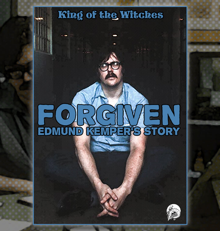 Forgiven: Edmund Kemper's Story DVD